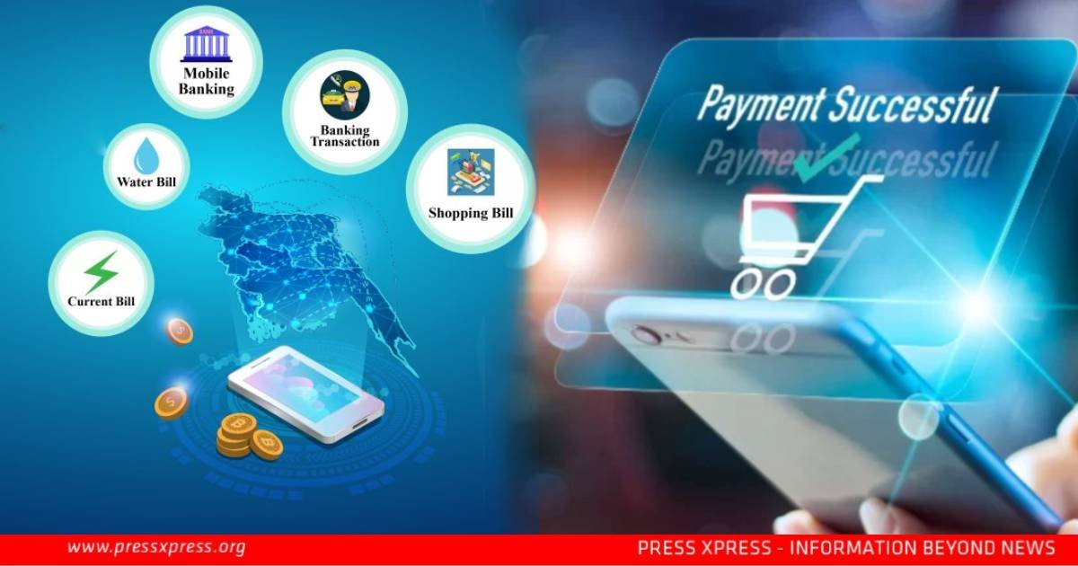 What Revolution Attached in Digital Pay Bills? - Press Xpress